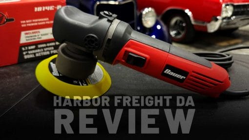 Harbor Freight DA Polisher Review & Guide | Bauer 5.7 Amp 6 in. Short ...