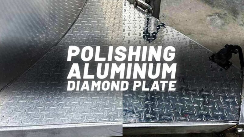 How to Polish Aluminum Diamond Plate | Dr. Beasley's